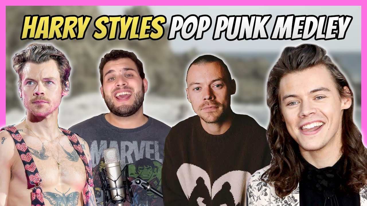 A POP PUNK HARRY STYLES MEDLEY?? - YouTube