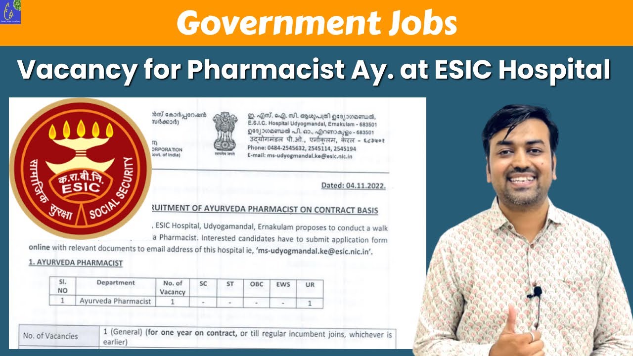 Pharma Govt. Jobs || Vacancy for Pharmacist (Ay) at ESIC Hospital ...