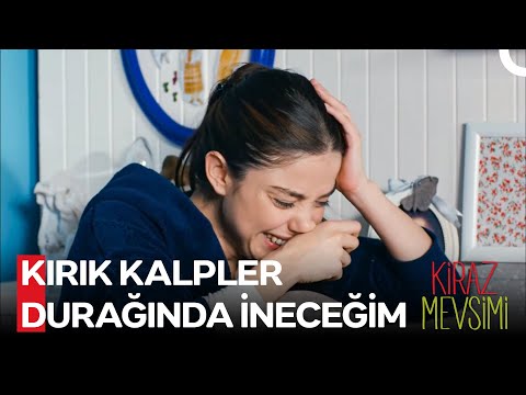 Of Allah'ım Of Of, Aşk Neden Bu Kadar Zorsun? - Kiraz Mevsimi