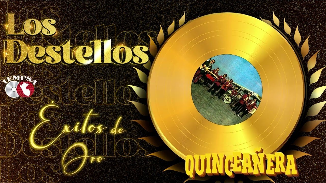 Producciones Iempsa - Los Destellos - Quinceañera (Visualizer Oficial ...