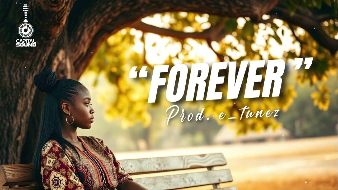 Afrobeat Instrumental "FOREVER" x Afro x Type beat | 2024 - YouTube