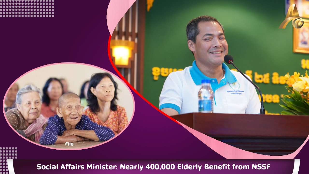 Social Affairs Minister: Nearly 400,000 Elderly Benefit from NSSF - YouTube