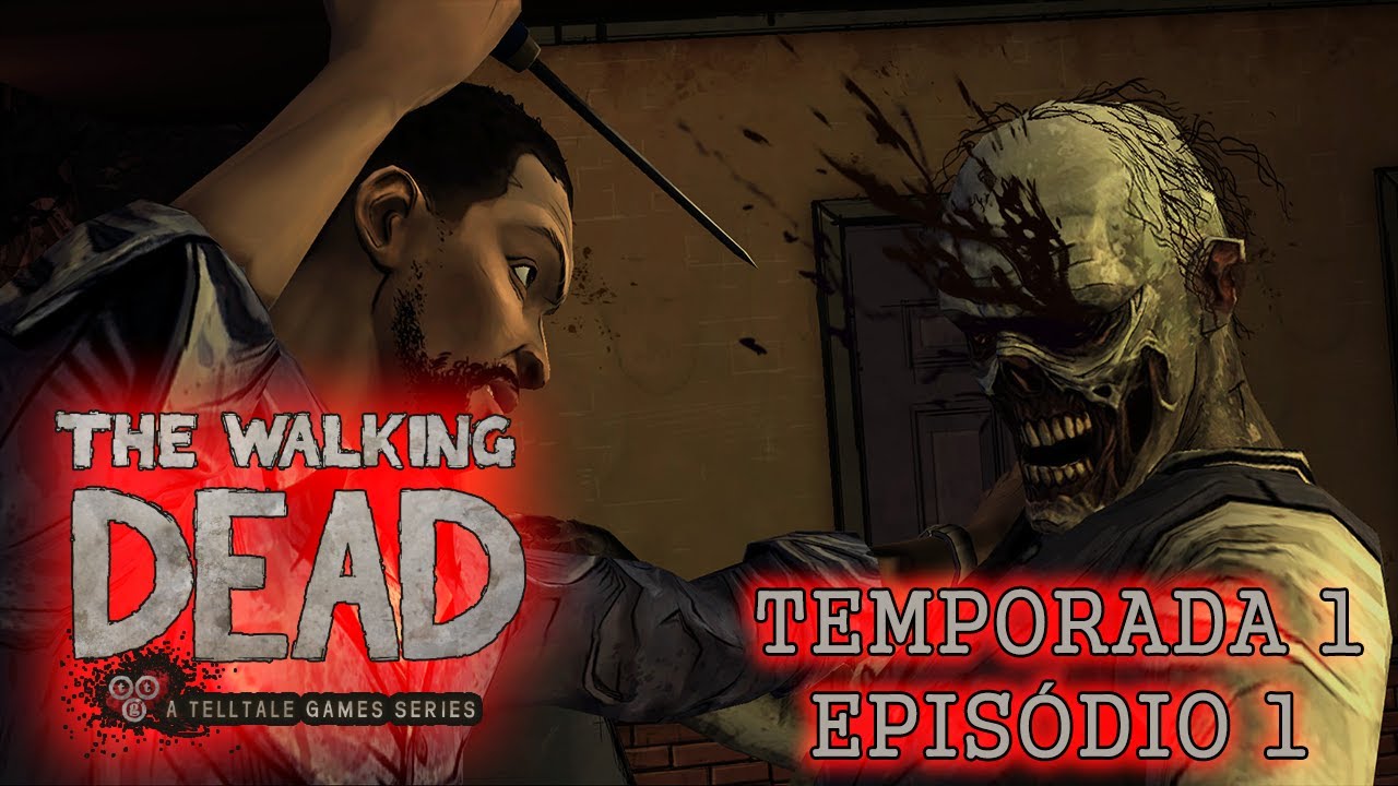 The Walking Dead : The Game - Temporada 1 - Episódio 1 [Telltale Games ...
