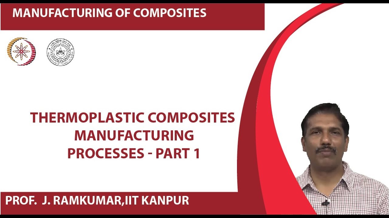 Thermoplastic Composites Manufacturing Processes - part 1 - YouTube