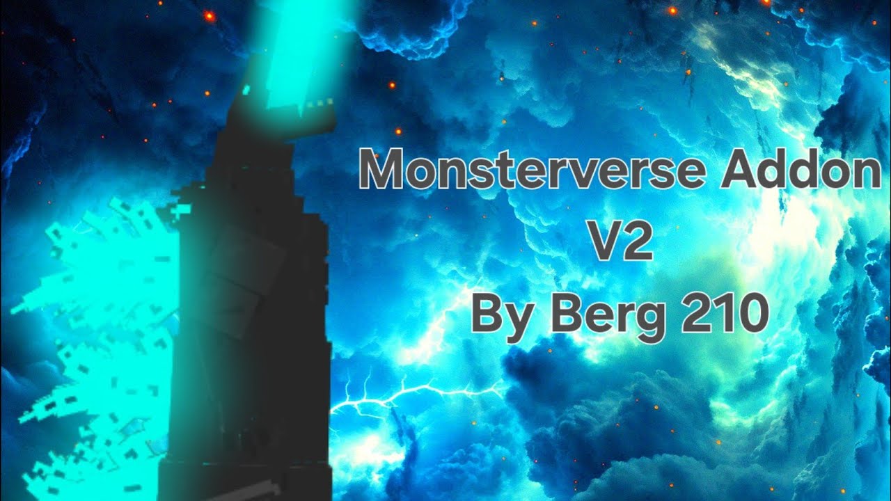 MONSTERVERSE ADDON V2! IT'S FINALLY HERE! - YouTube