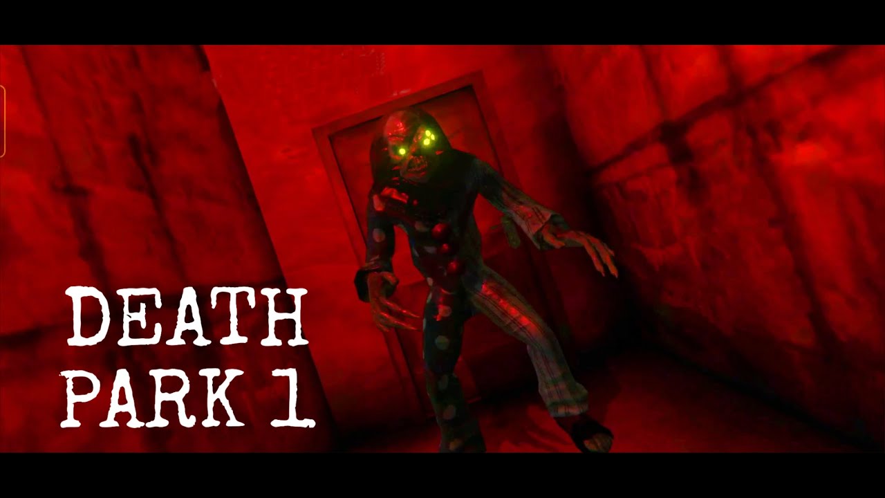 Death Park 01 Horror Escape | Full Gameplay Walkthrough - YouTube