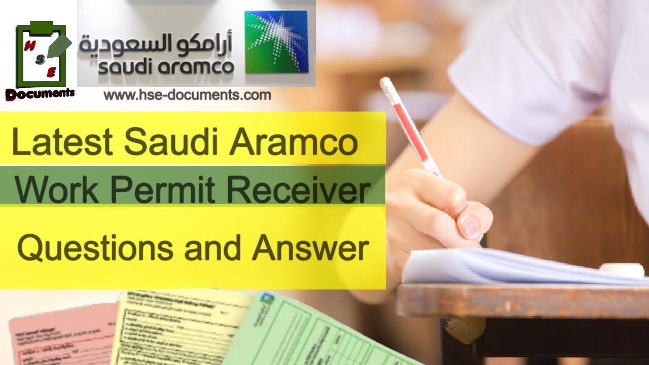 Latest Saudi Aramco Work Permit Receiver Questions and Answer - YouTube
