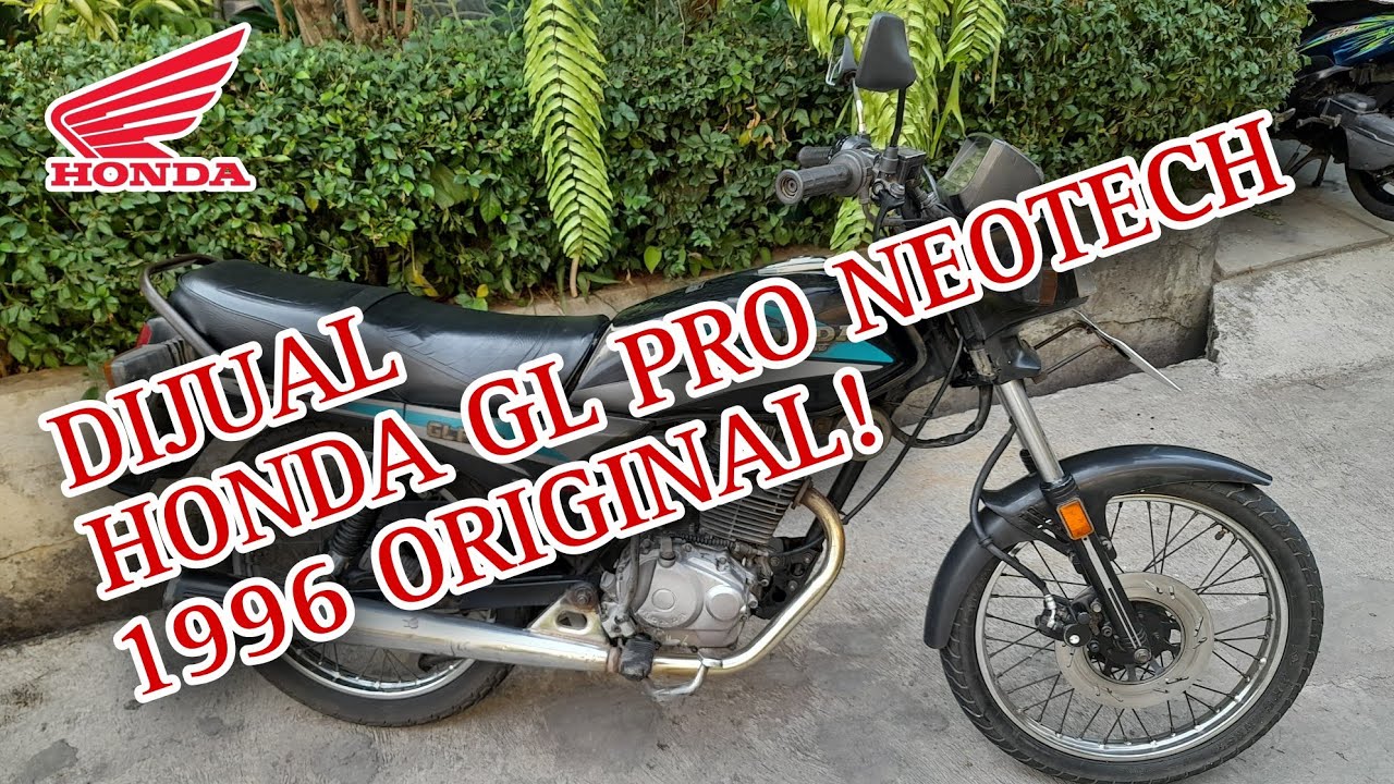 TERJUAL! HONDA GL PRO NEOTECH 1996 ORIGINAL - YouTube