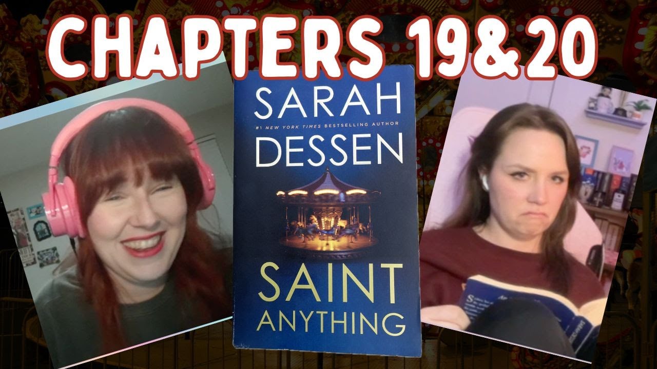Saint Anything by Sarah Dessen chapters 19&20 - YouTube