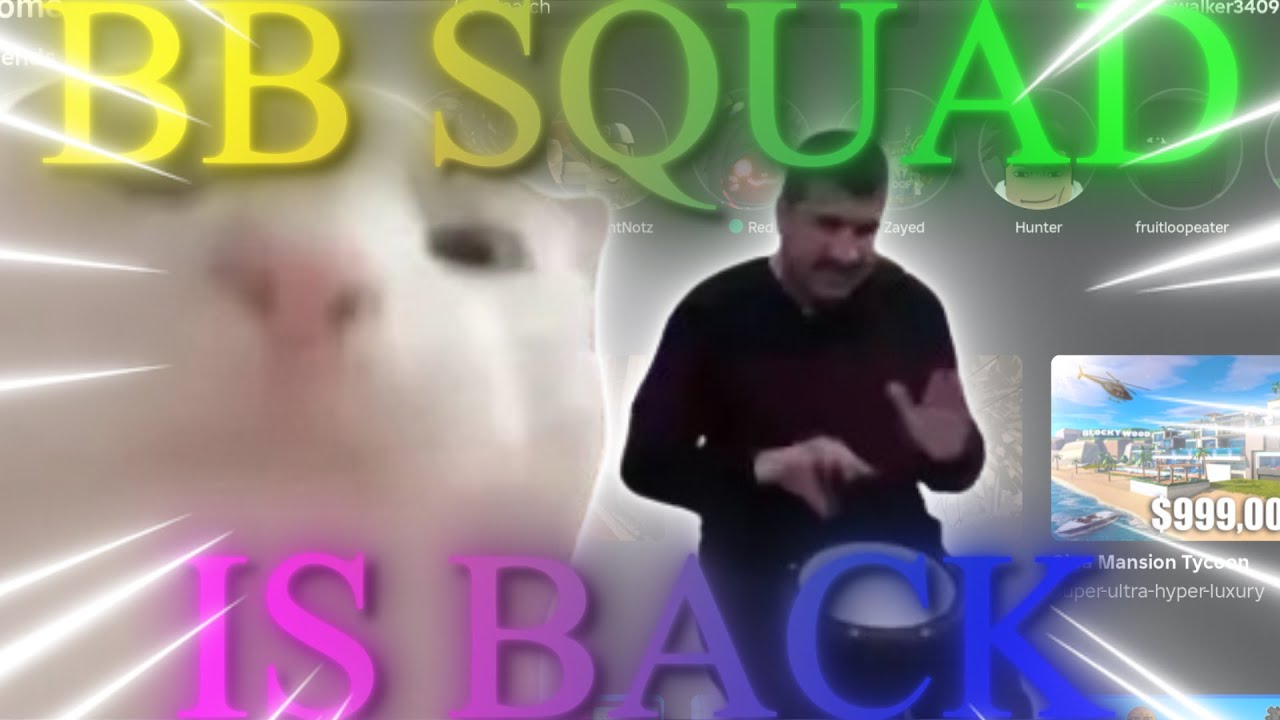BB SQUAD RETURNS.. - YouTube