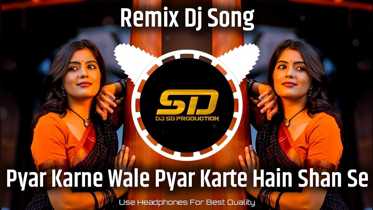 Pyar Karne Wale Pyar Karte Hain Shaan Se | प्यार करने वाले प्यार करते ...