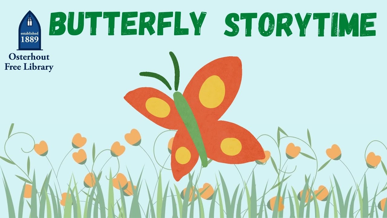 Butterfly Storytime - YouTube