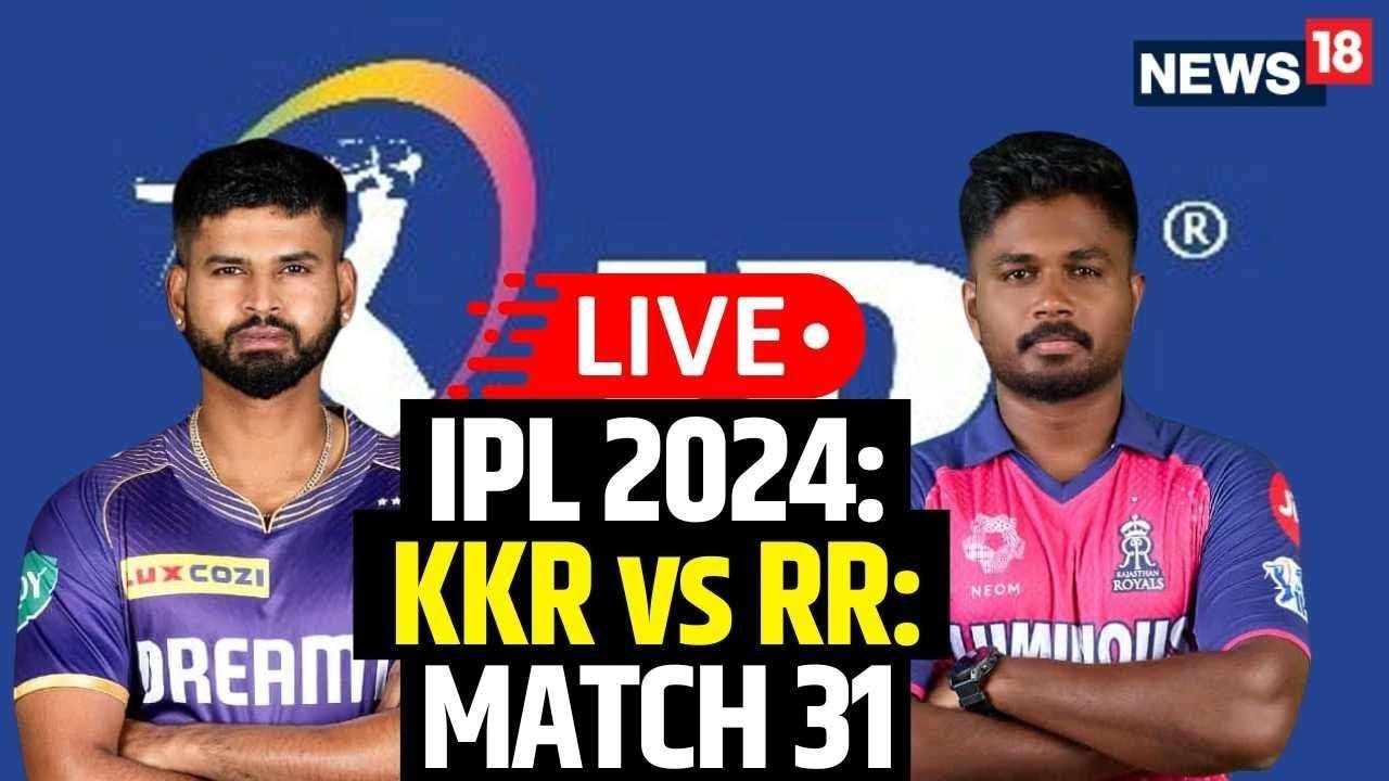 IPL Live Match Today | Rajasthan Royals Defeat Kolkata Knight Riders By ...