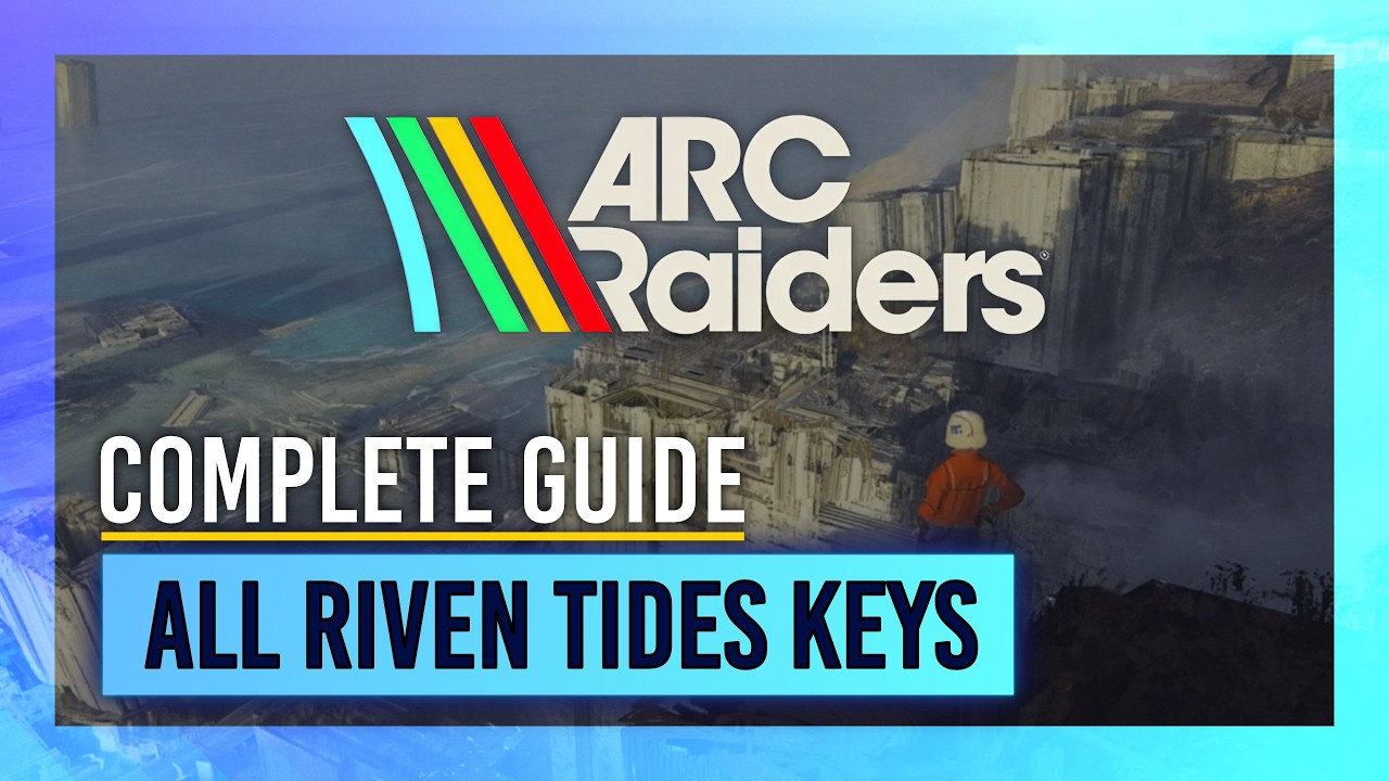 ALL Keys in Riven Tides | Location Guide | ARC Raiders - YouTube