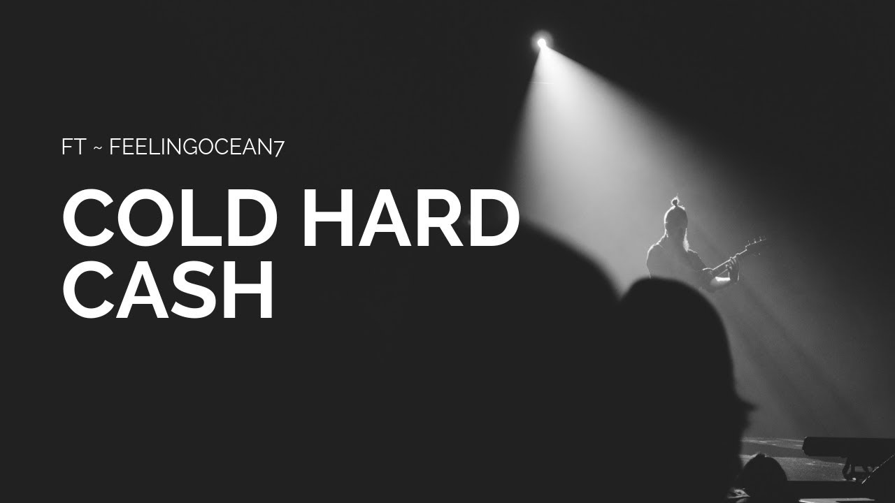 Cold Hard Cash - YouTube