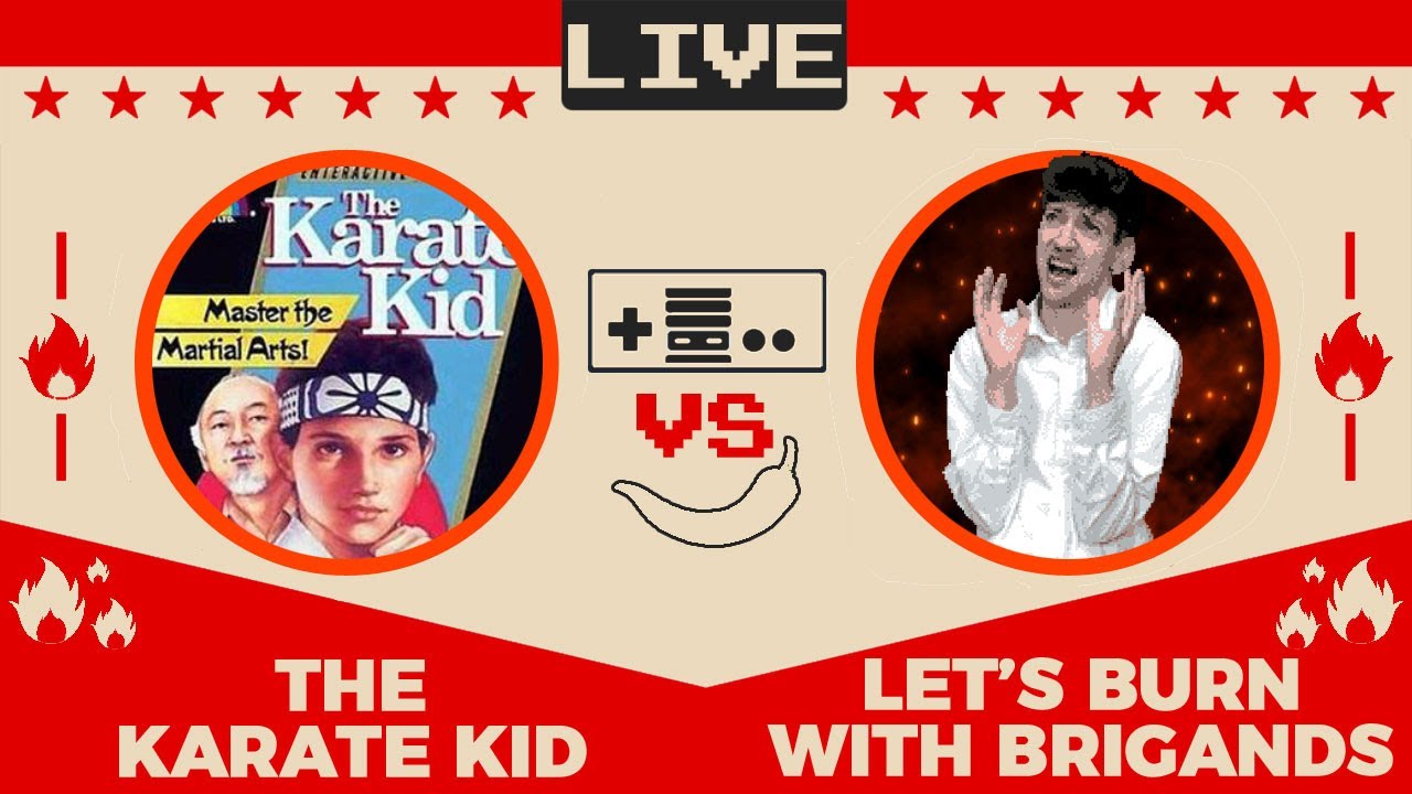 The Karate Kid Vs Let's Burn With Brigands - YouTube