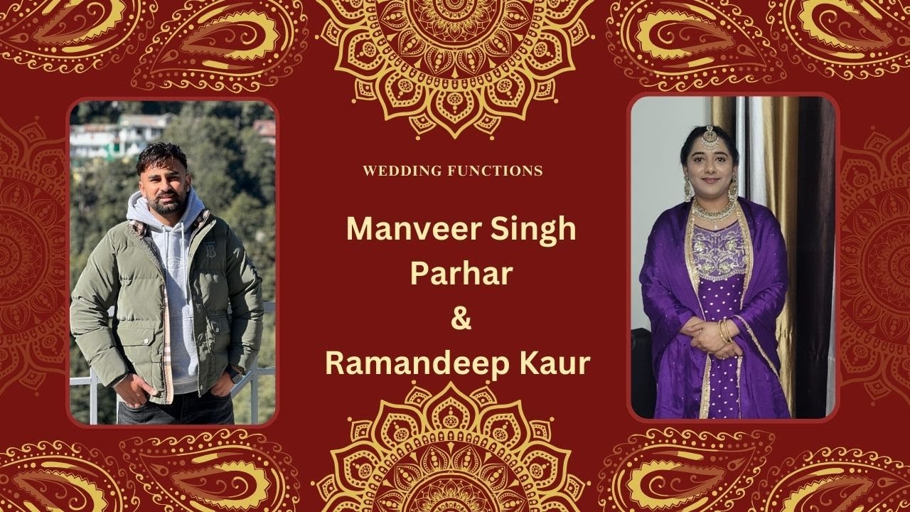 LIVE🔴 WEDDING FUNCTIONS OF MANVEER SINGH PARHAR & RAMANDEEP KAUR ...