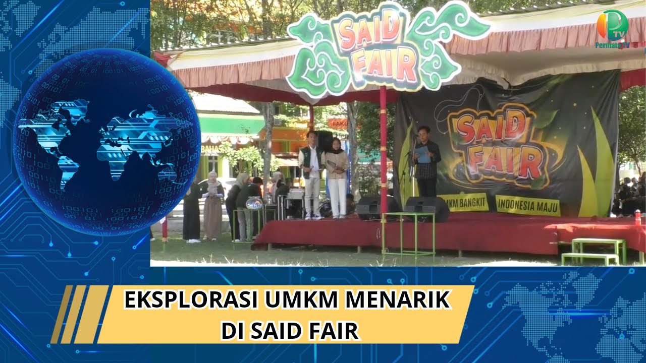 PELAN ( Permata Jalan-Jalan ) || Eksplorasi UMKM Menarik Di Said Fair ...