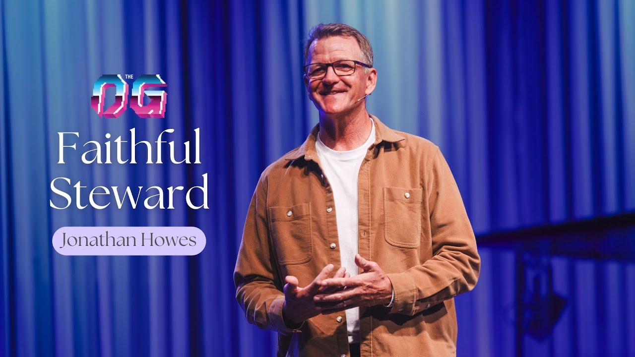 11.10.24 | Faithful Steward | Jonathan Howes - YouTube