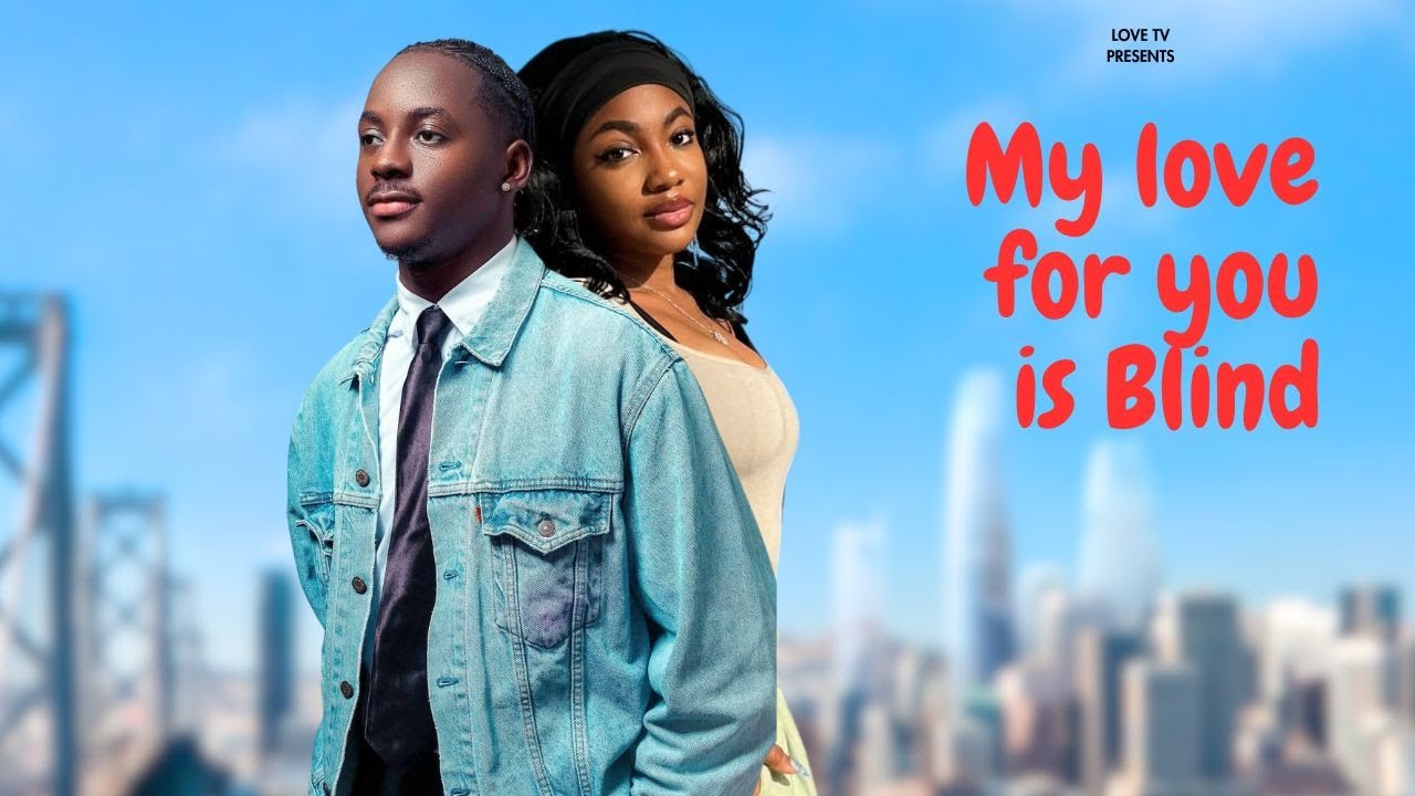 My love for you is Blind | Peter Komba | Angel Unigwe | Amaka ...