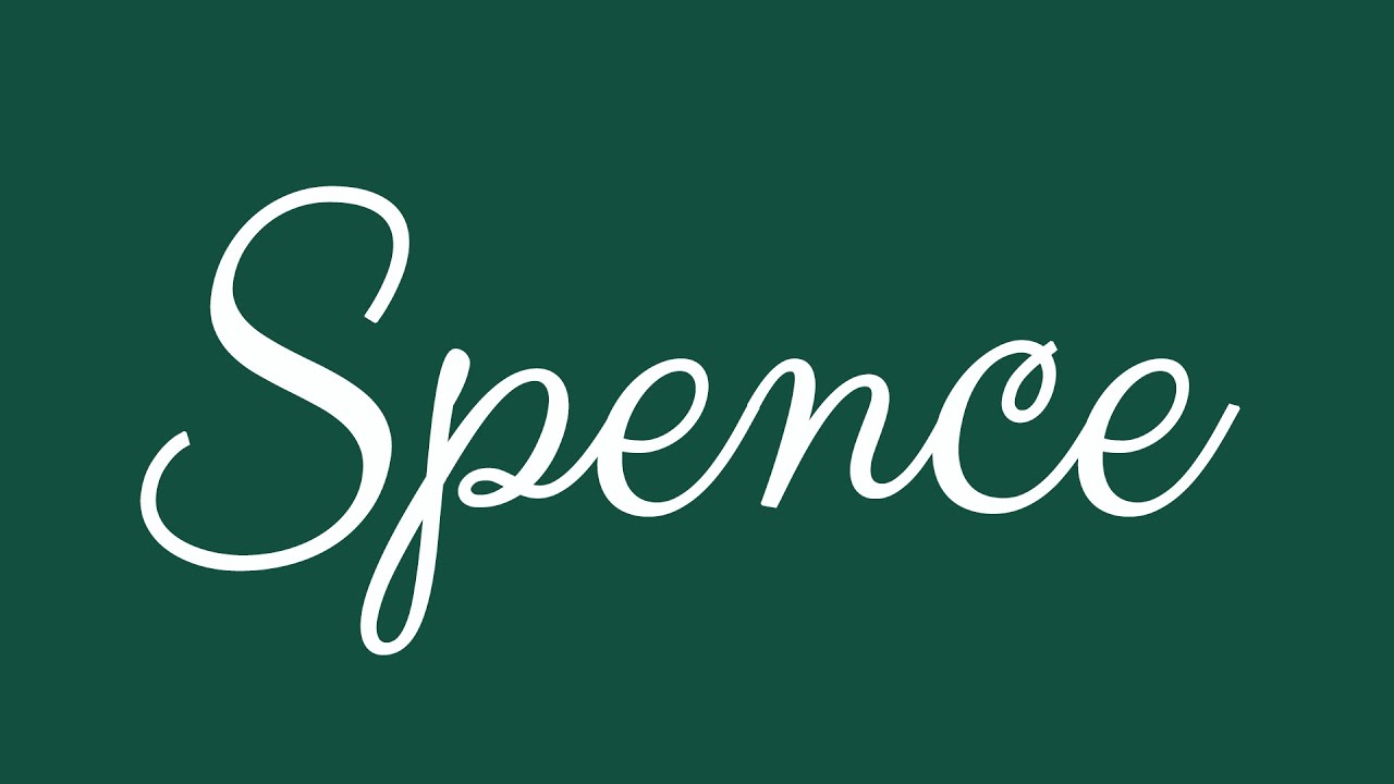 Learn how to Sign the Name Spence Stylishly in Cursive Writing - YouTube