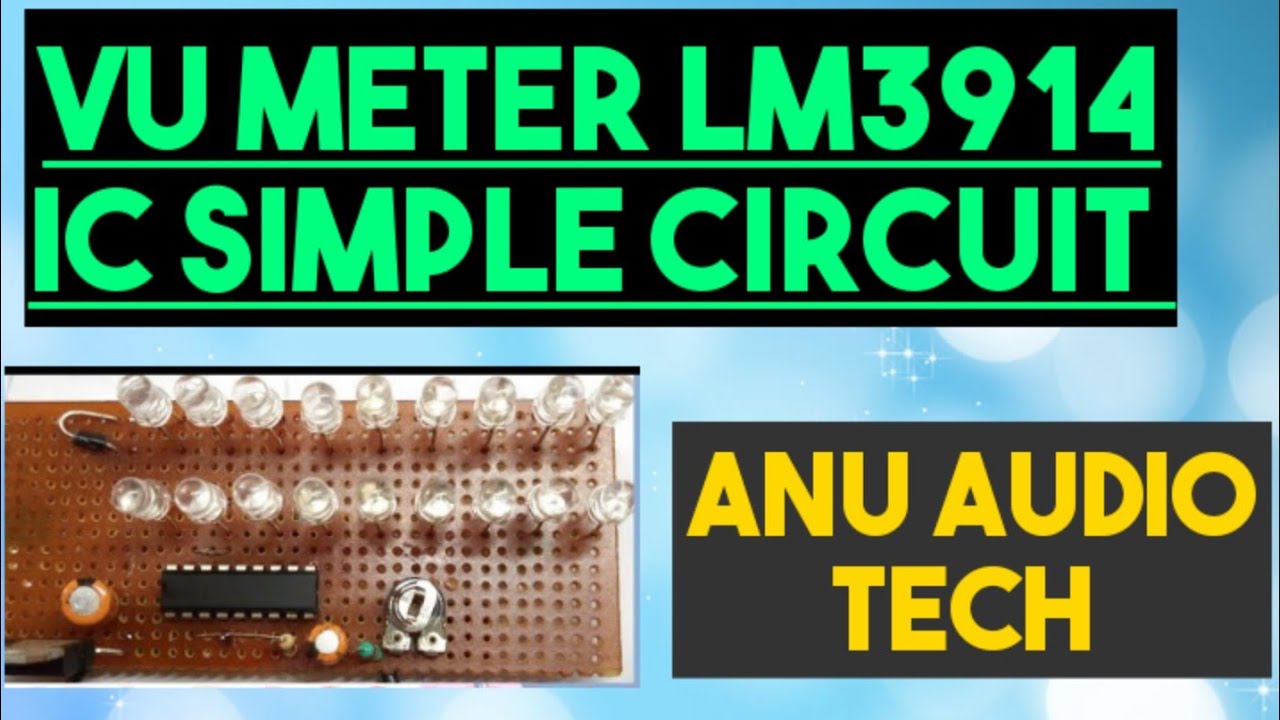 LM3915 vu meter circuit diagram anu audio tech - YouTube