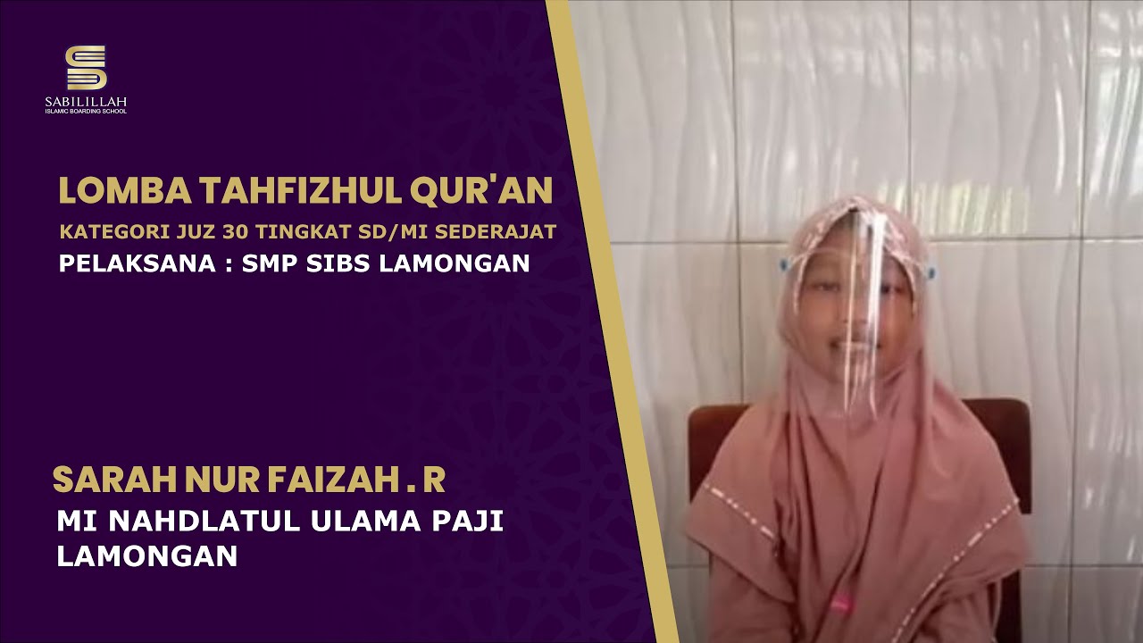 PESERTA LOMBA TAHFIZH SMP SIBS LAMONGAN - SARAH NUR FAIZAH RAMADHANI ...