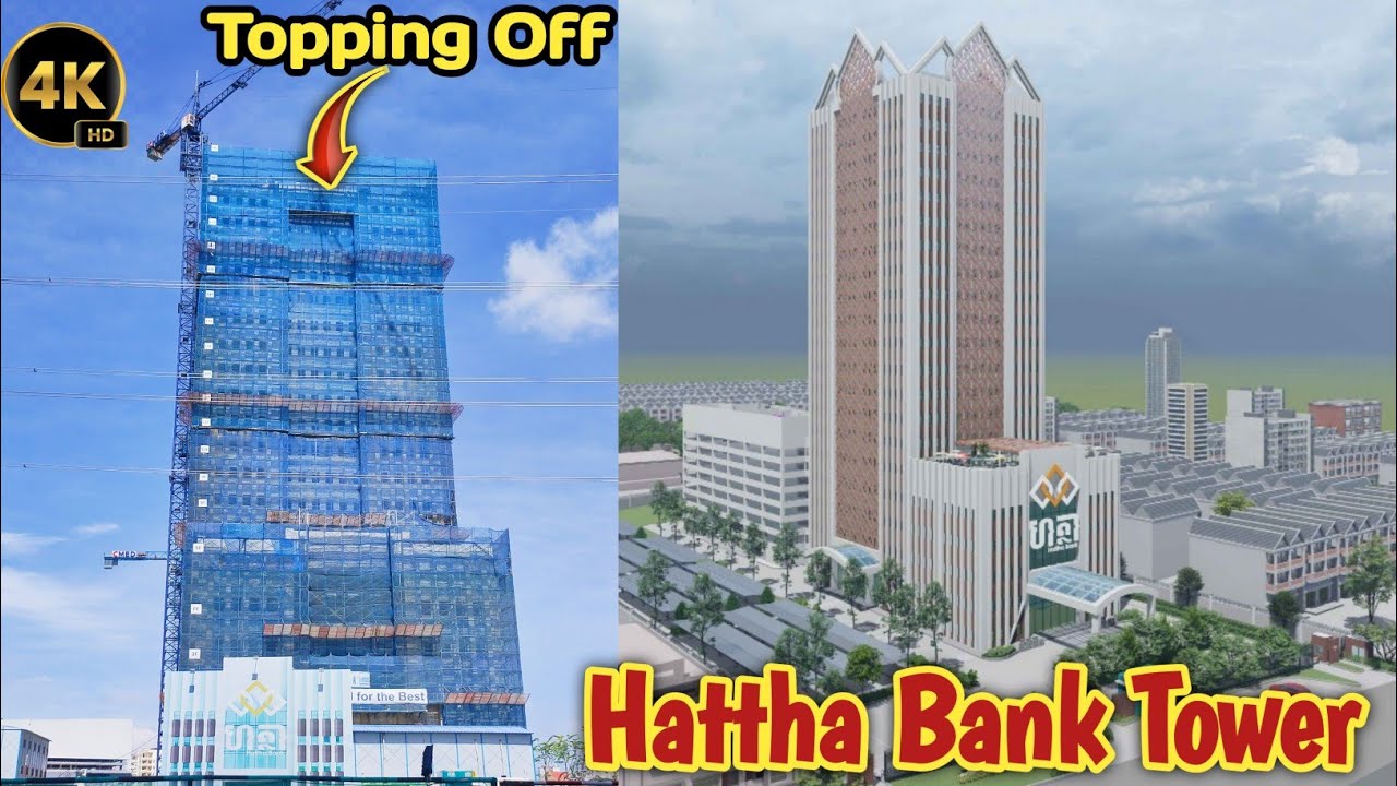 The new Hattha Bank Tower project has topped off - YouTube