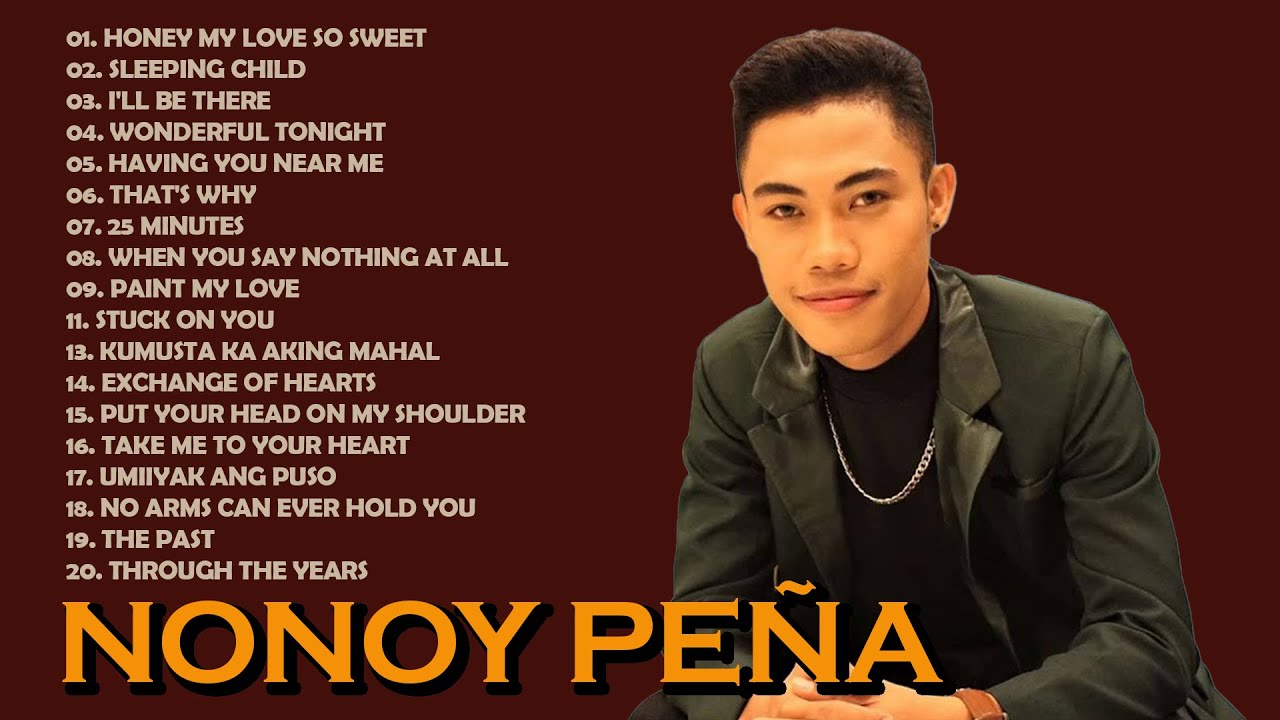 Nonoy Peña Greatest Hits With Lyrics - YouTube