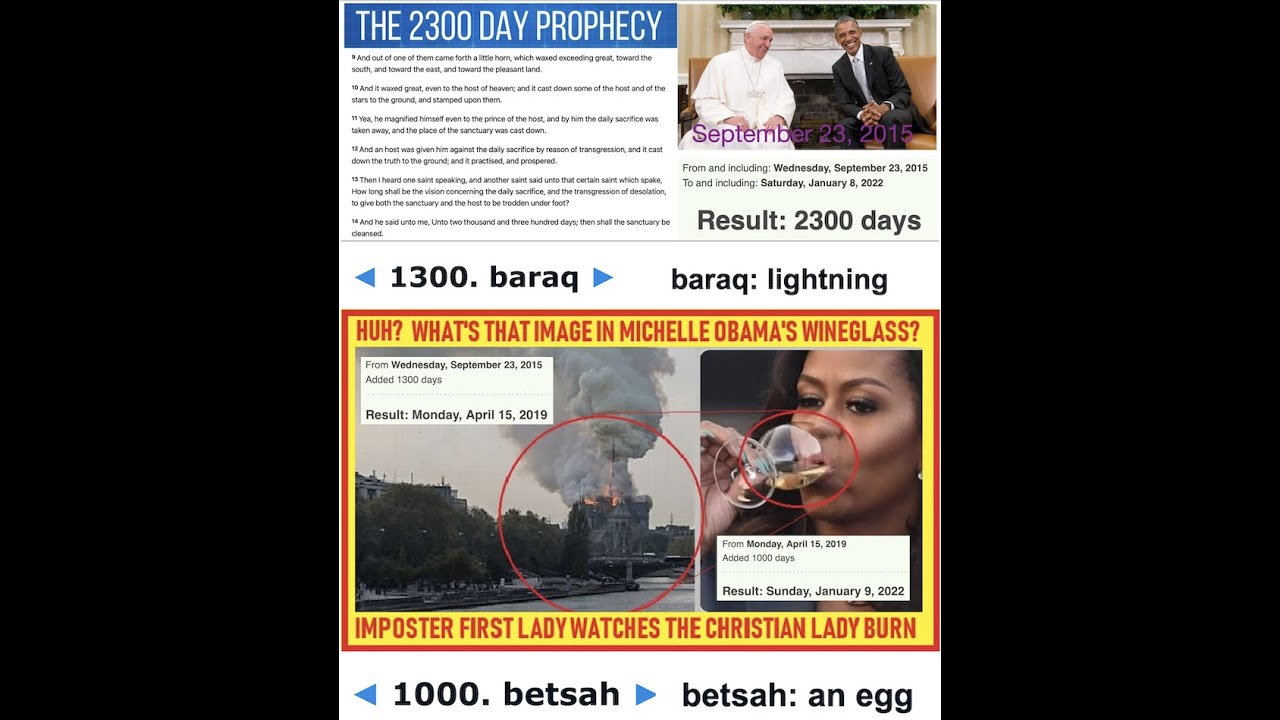 Obama's on Fire... 2300 Days = 1300 Baraq + 1000 Egg... Notre Dame Fire ...
