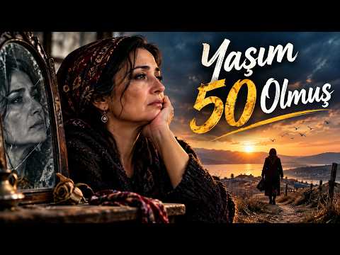 Görmeden Geçtim… Yaşım 50 Olmuş | İçli Anadolu Türküsü