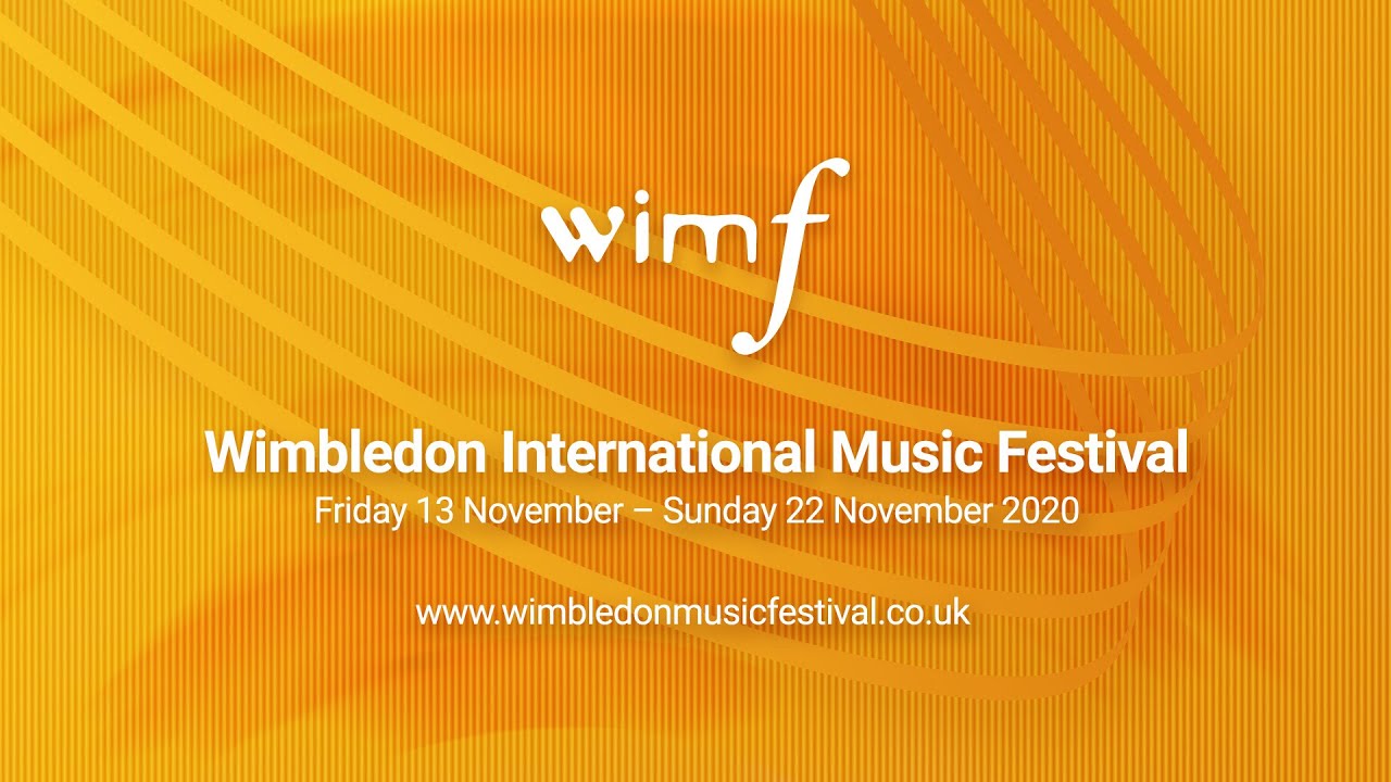 Wimbledon International Music Festival 2020 - YouTube