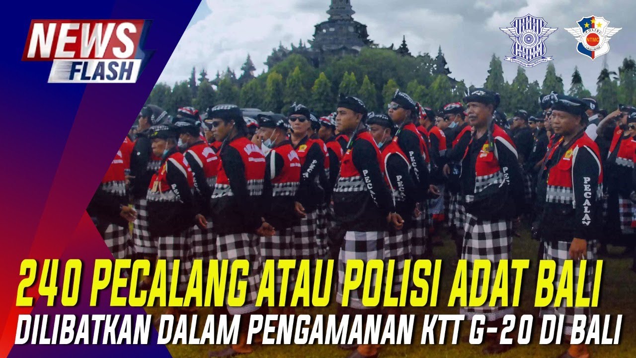 240 PECALANG ATAU POLISI ADAT BALI DILIBATKAN DALAM PENGAMANAN KTT G-20 ...