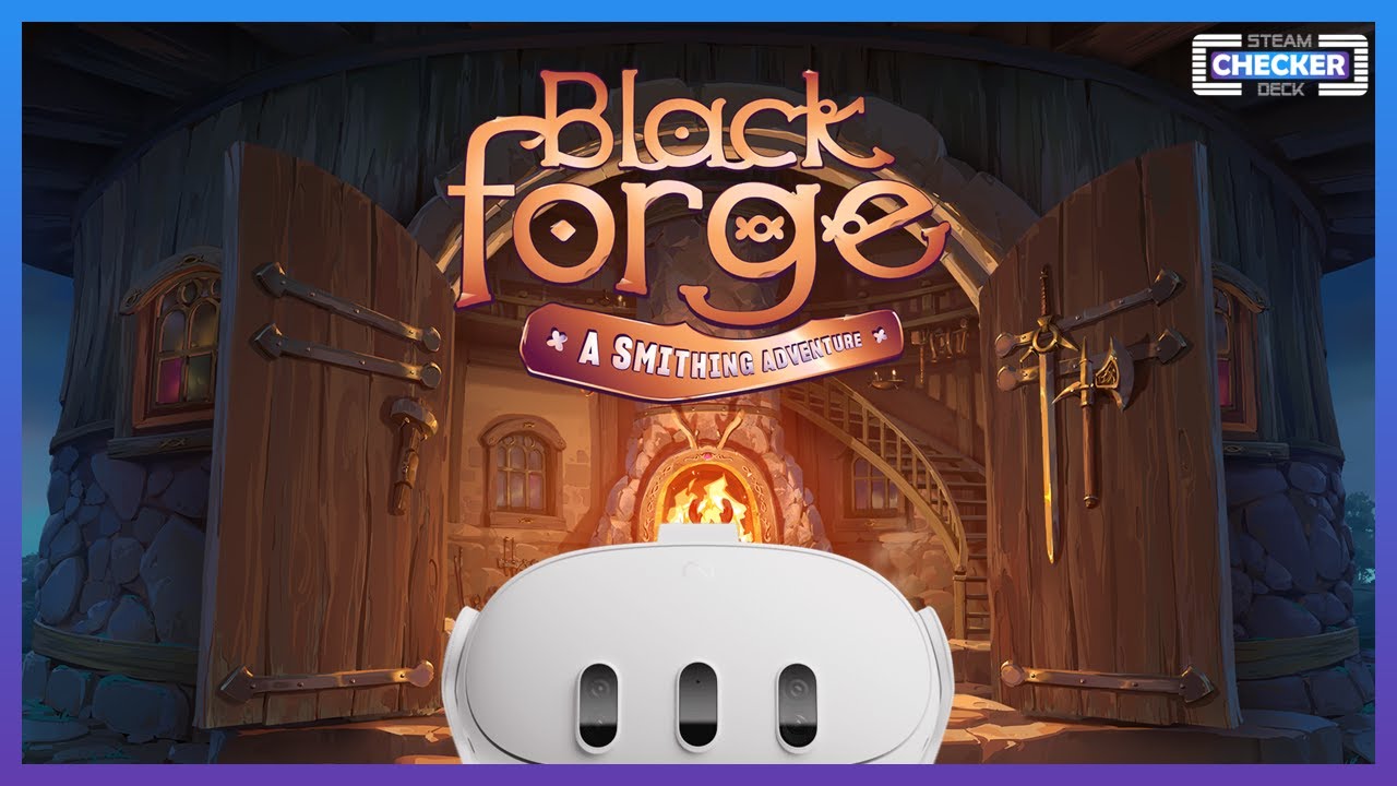 Werde zum Schmied! BlackForge: A Smithing Adventure in VR angespielt | SteamVR + Meta Quest 3 ...