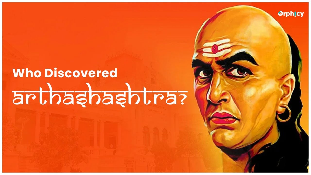 Who discovered Chanakya's Arthashastra? (चाणक्य के अर्थशास्त्र की खोज ...
