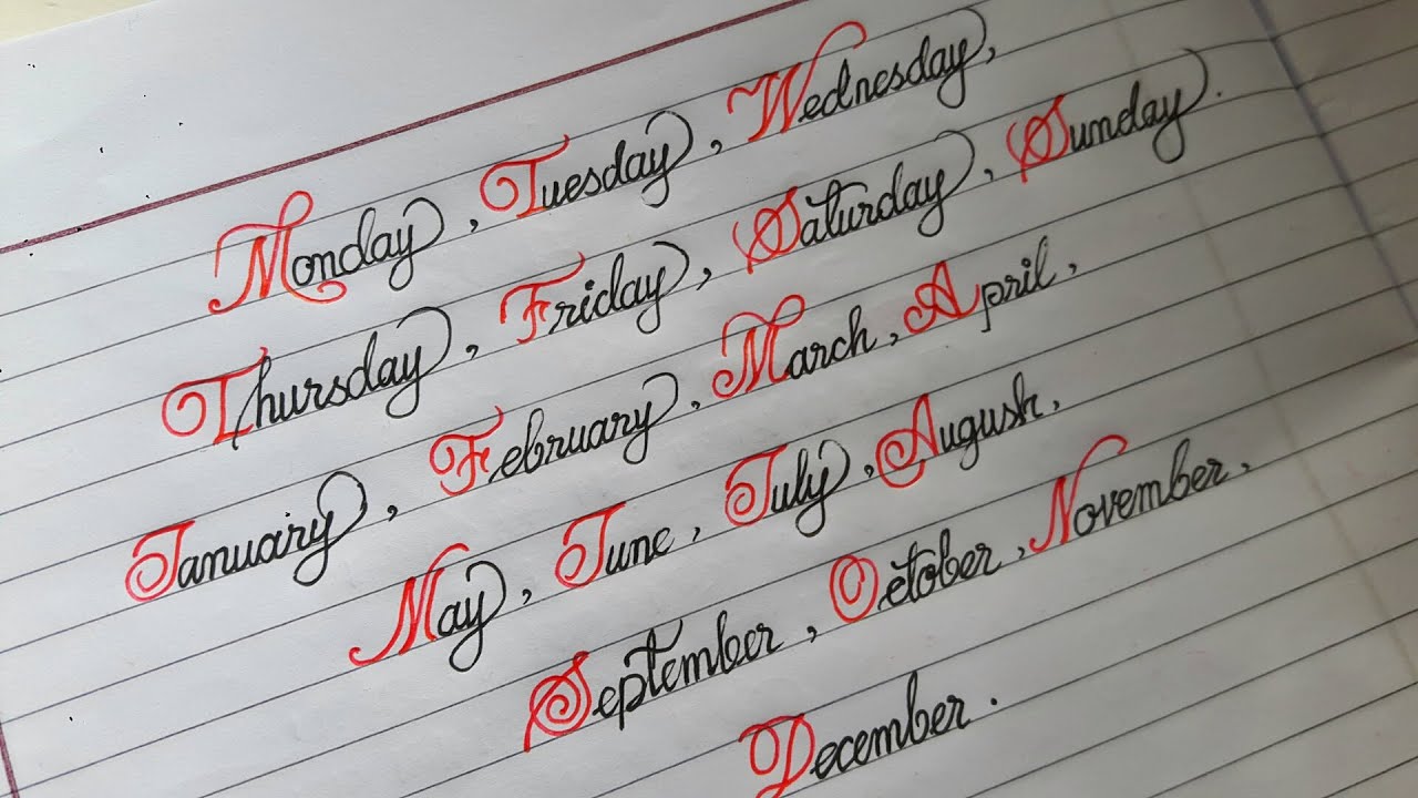 Impressive Cursive English Handwriting || Name of month's & week's ...