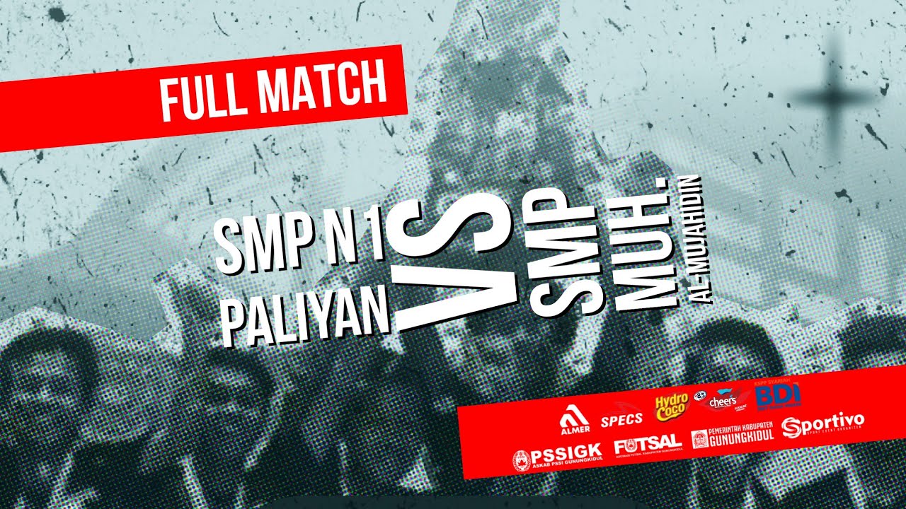 FULL MATCH SMP N 1 PALIYAN VS SMP AL-MUJAHIDIN (0-1) - YouTube