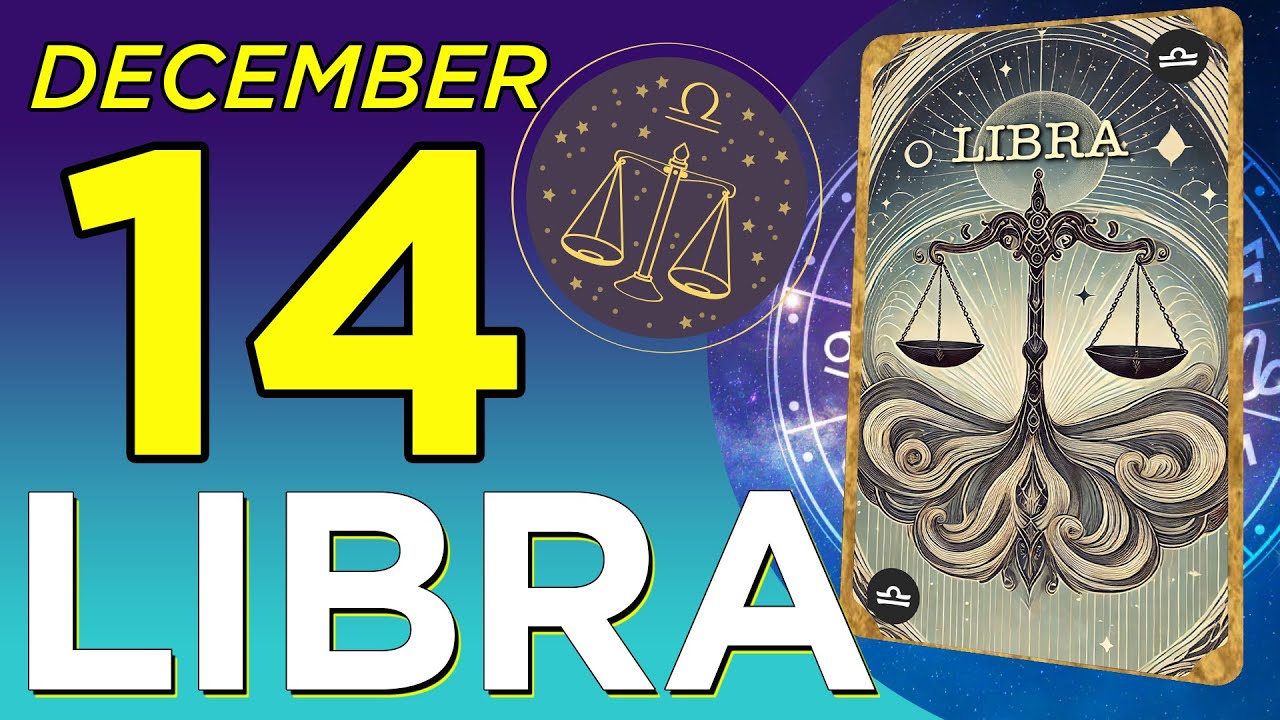 LIBRA ♎ That’s really hard to believe!⚖ Horoscope for today DECEMBER 14 ...