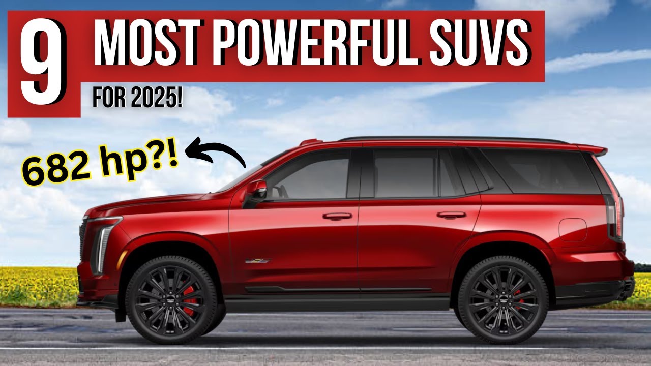9 Most Powerful Full-Size SUVs for 2025 | Horsepower Meets Luxury ...