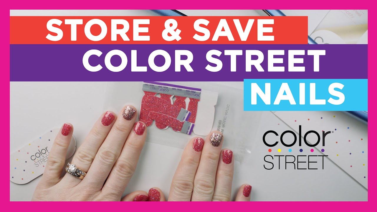 How to STORE and SAVE extra Color Street nail - YouTube