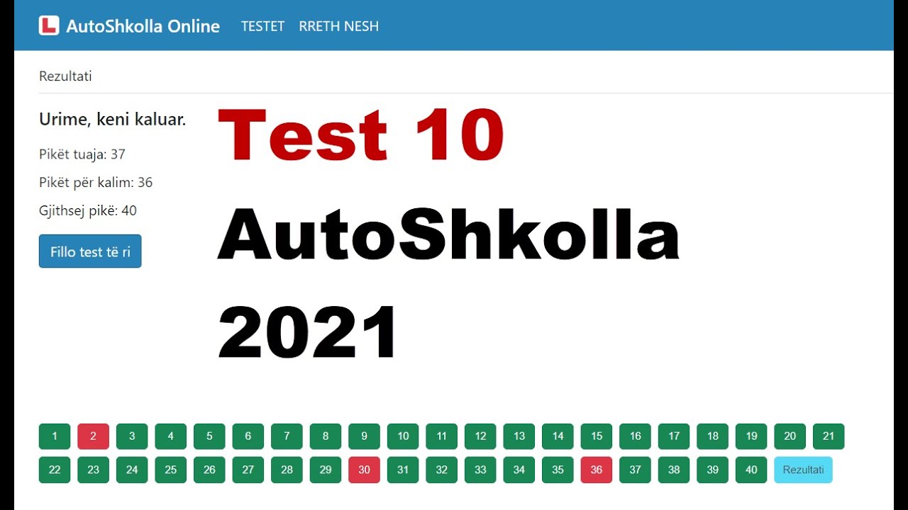 Test 10 - Autoshkolla 2021 - Totali 40 pyetje | Kategoria: A1,A2,B1,B ...