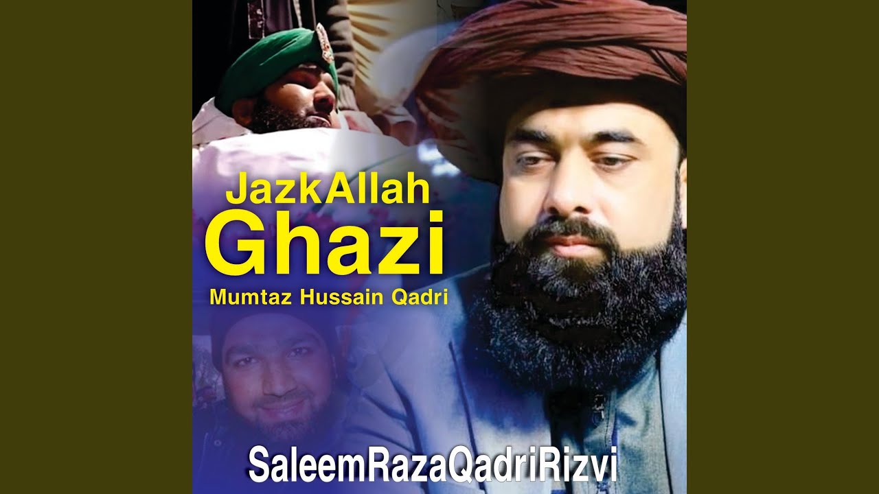 JazakAllah Ya Ghazi - YouTube