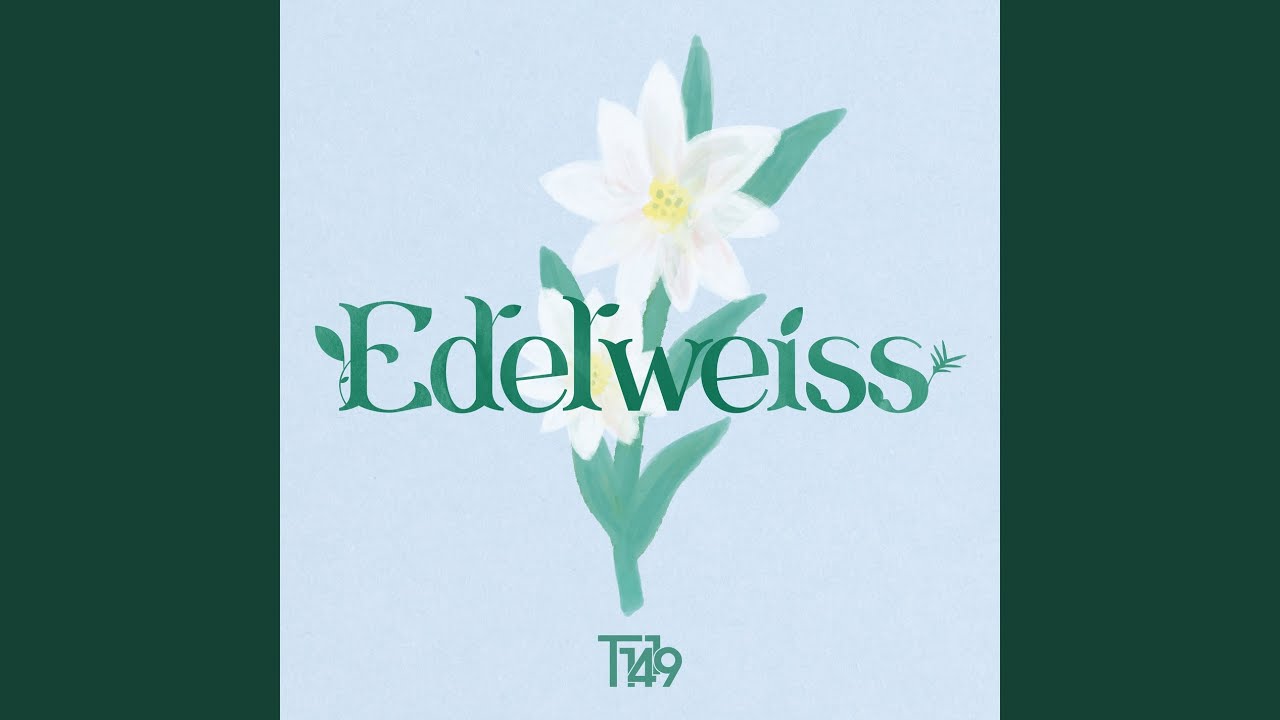 EDELWEISS - YouTube