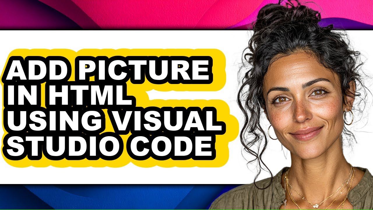 How to Add Picture in Html Using Visual Studio Code (updated) - YouTube