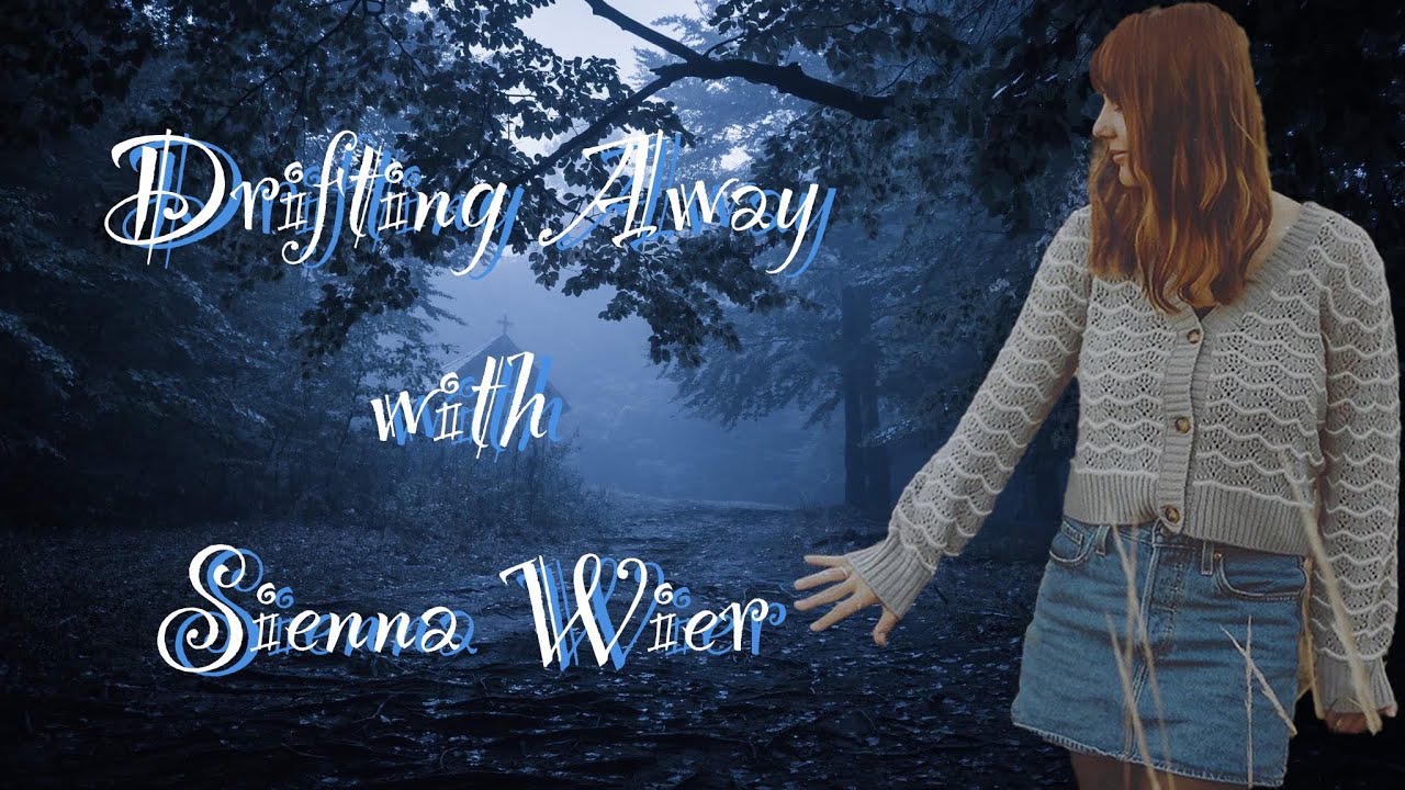 Episode 205 Drifting away with Sienna Wier - YouTube