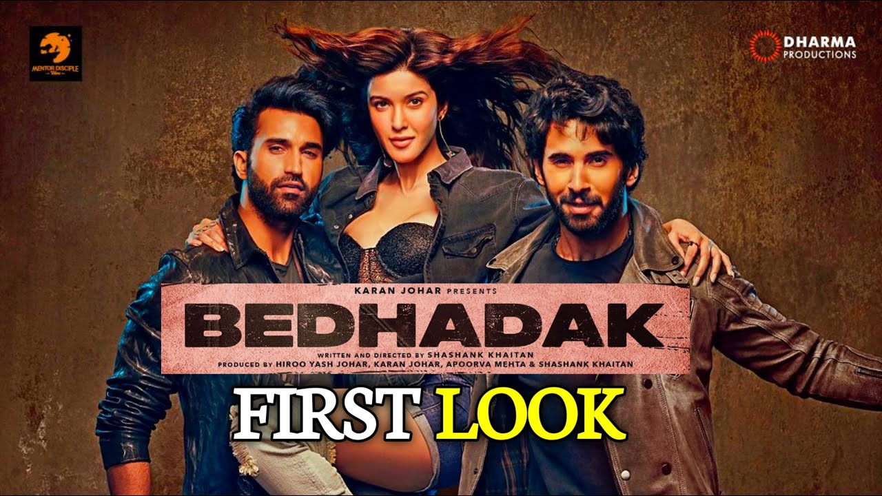 Bedhadak Movie First Look Poster, Shanaya, Lakshya, Bedhadak Motion ...