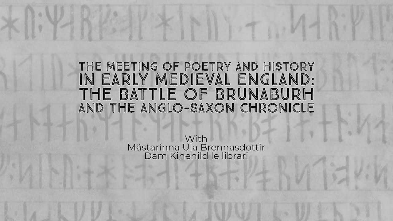 The Meeting of Poetry and History in Early Medieval England - YouTube