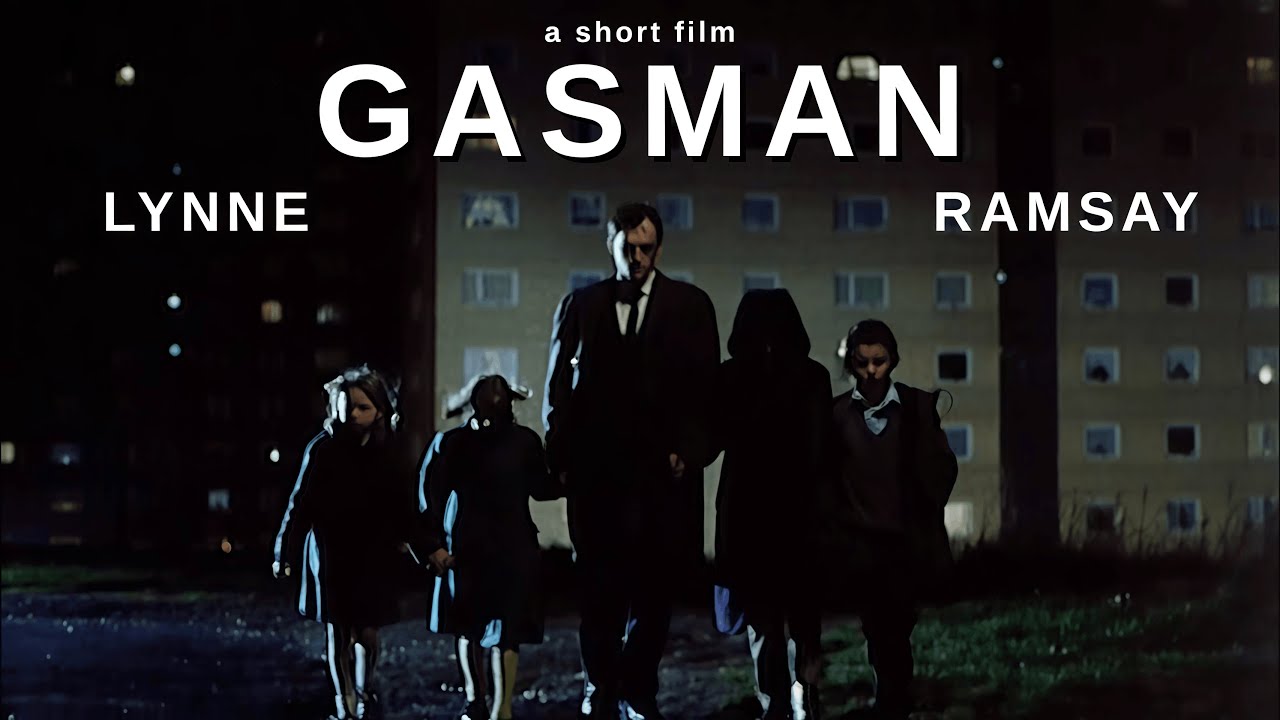 Gasman (1998) - Lynne Ramsay | ENG SUB - YouTube