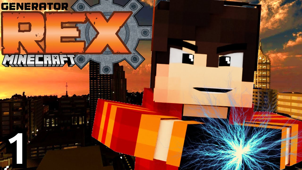 The Next Generation - Generator Rex Minecraft | Episode 1 (Minecraft ...