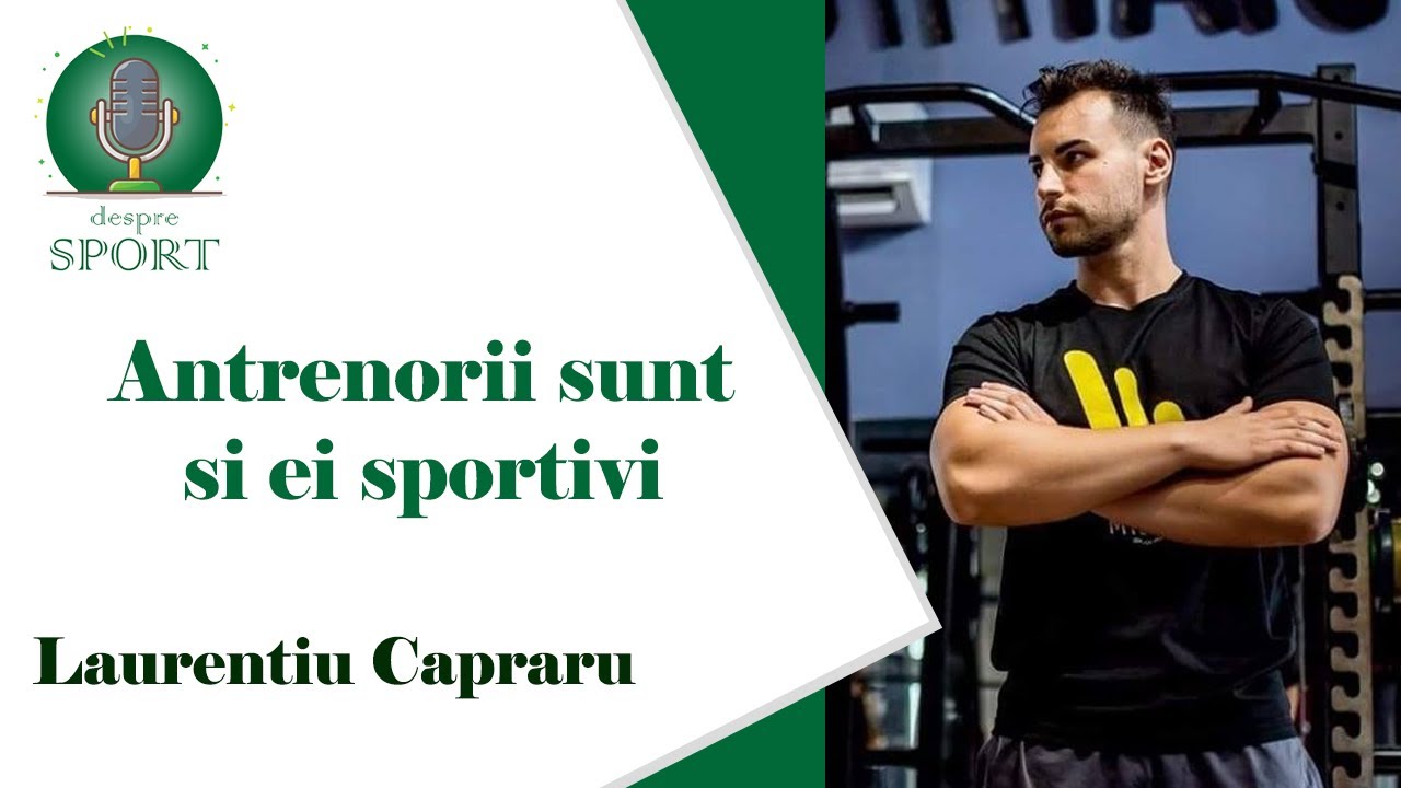 1 - Laurentiu Capraru: Sportul din viata unui antrenor de fitness - YouTube